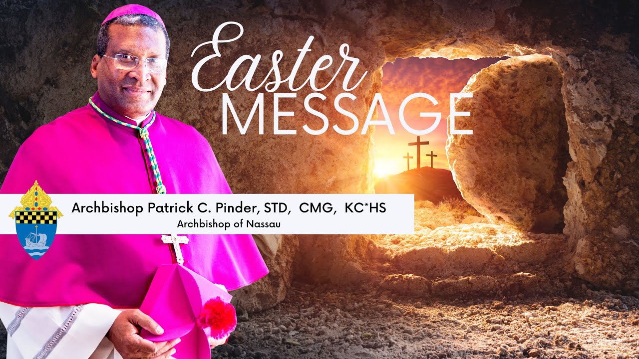Archbishop Patrick Pinder Easter Message 2023 - YouTube