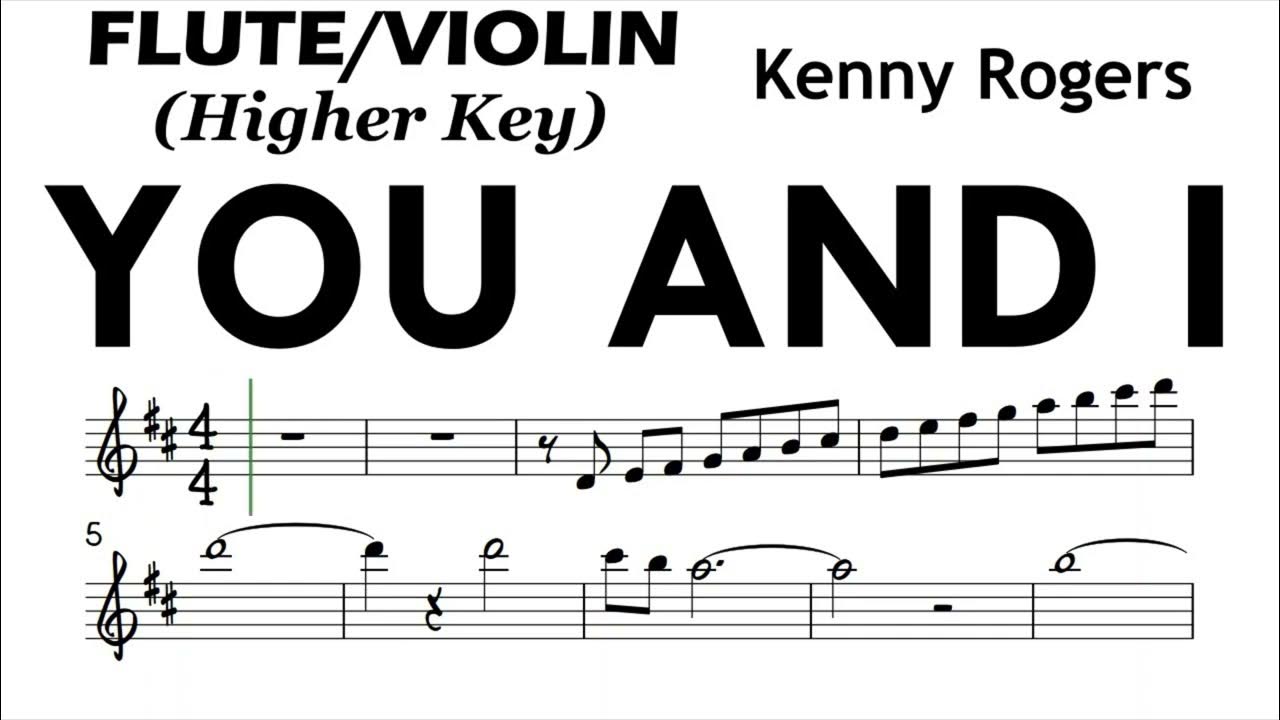 You and I Kenny Rogers Flute Violin Higher Sheet Music Backing Track ...