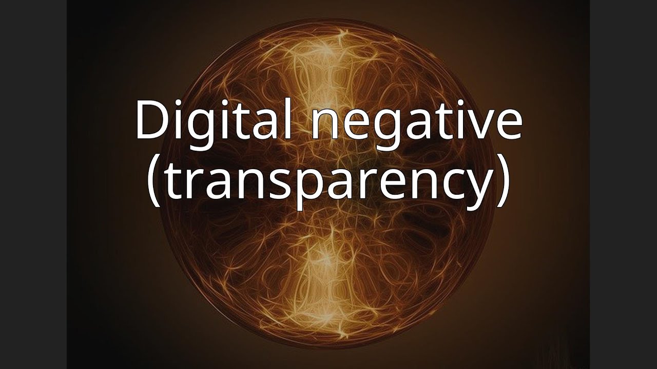 Digital negative (transparency) - YouTube