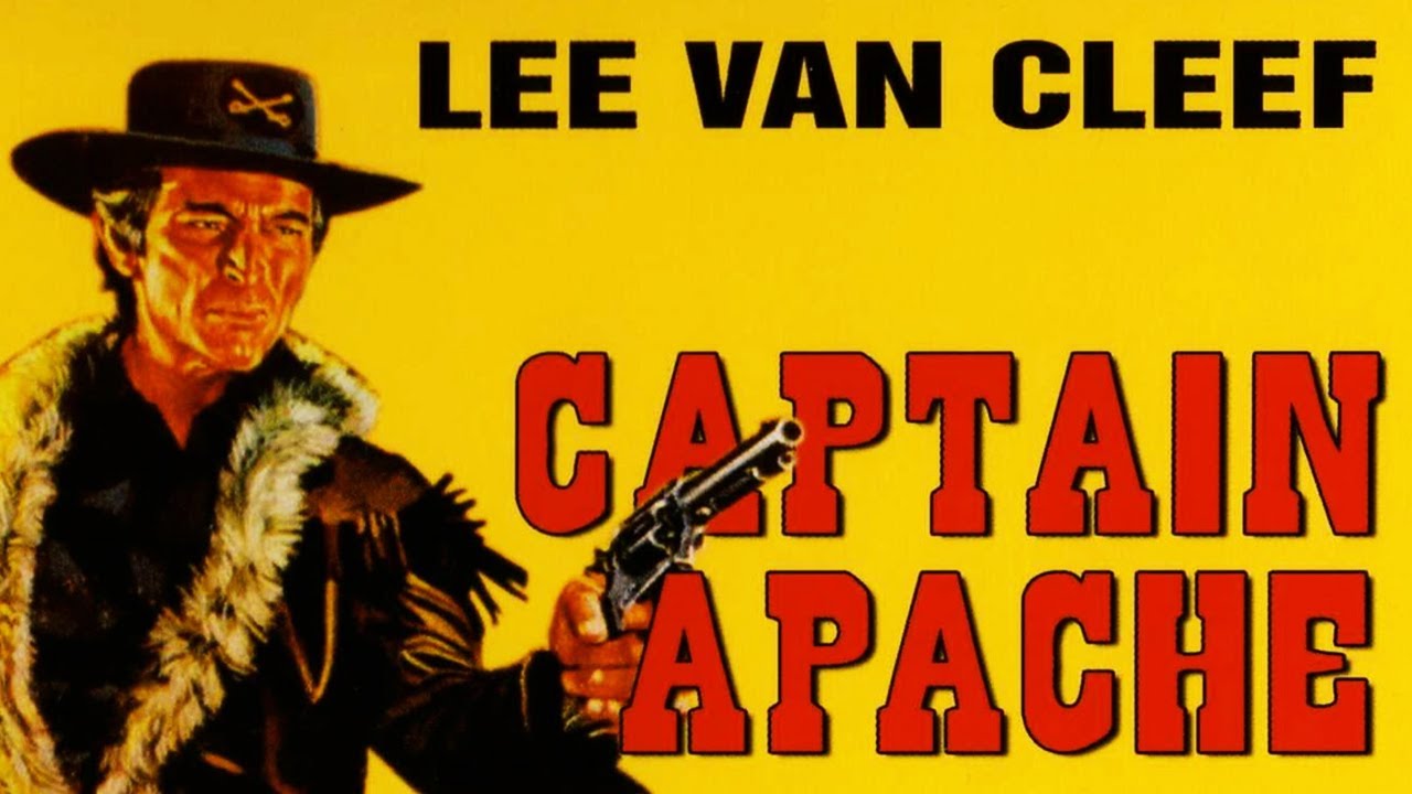 Captain Apache 1971 | Lee Van Cleef | Türkçe Dublaj Yabancı Kovboy ...