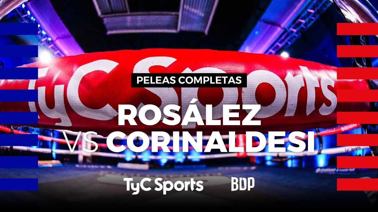 Sergio Rosález vs. Gonzalo Corinaldesi - Boxeo de Primera - TyCSports - YouTube