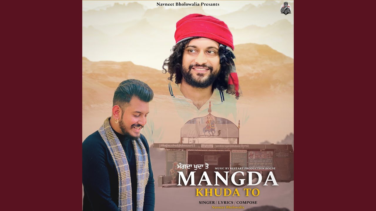 Mangda Khuda To - YouTube