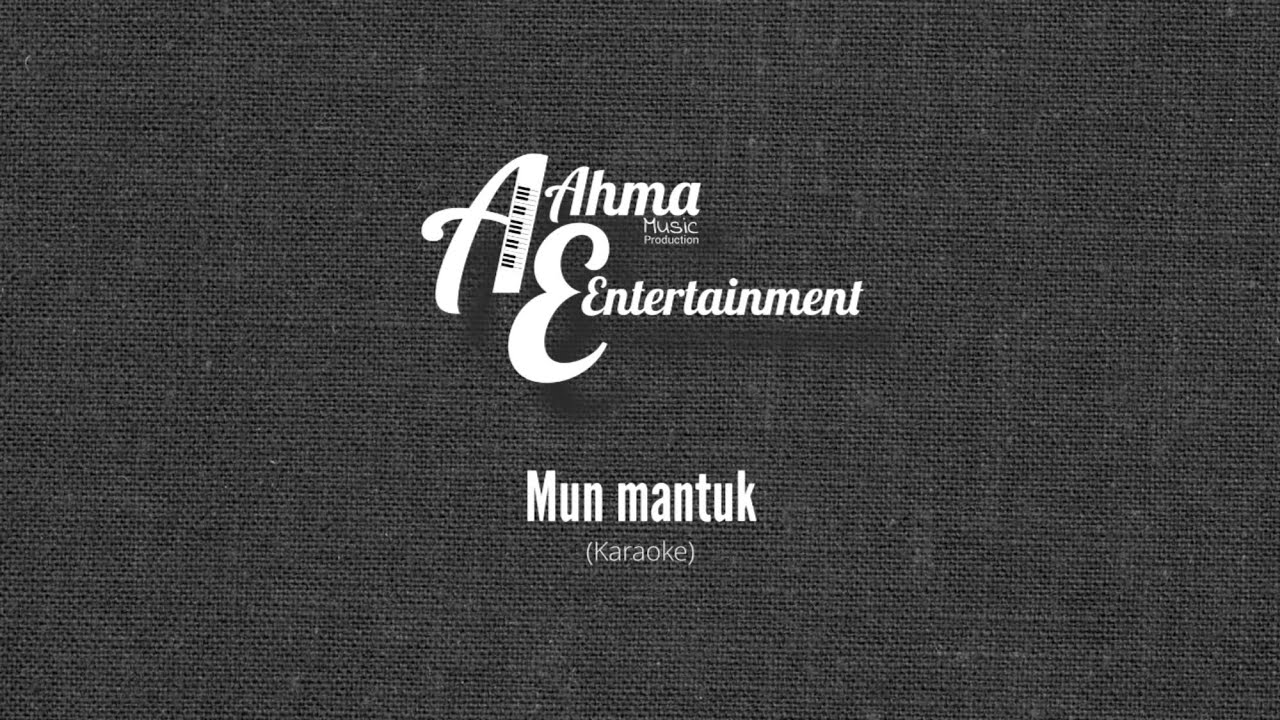 Mun mantuk lirik Karaoke instrument - YouTube