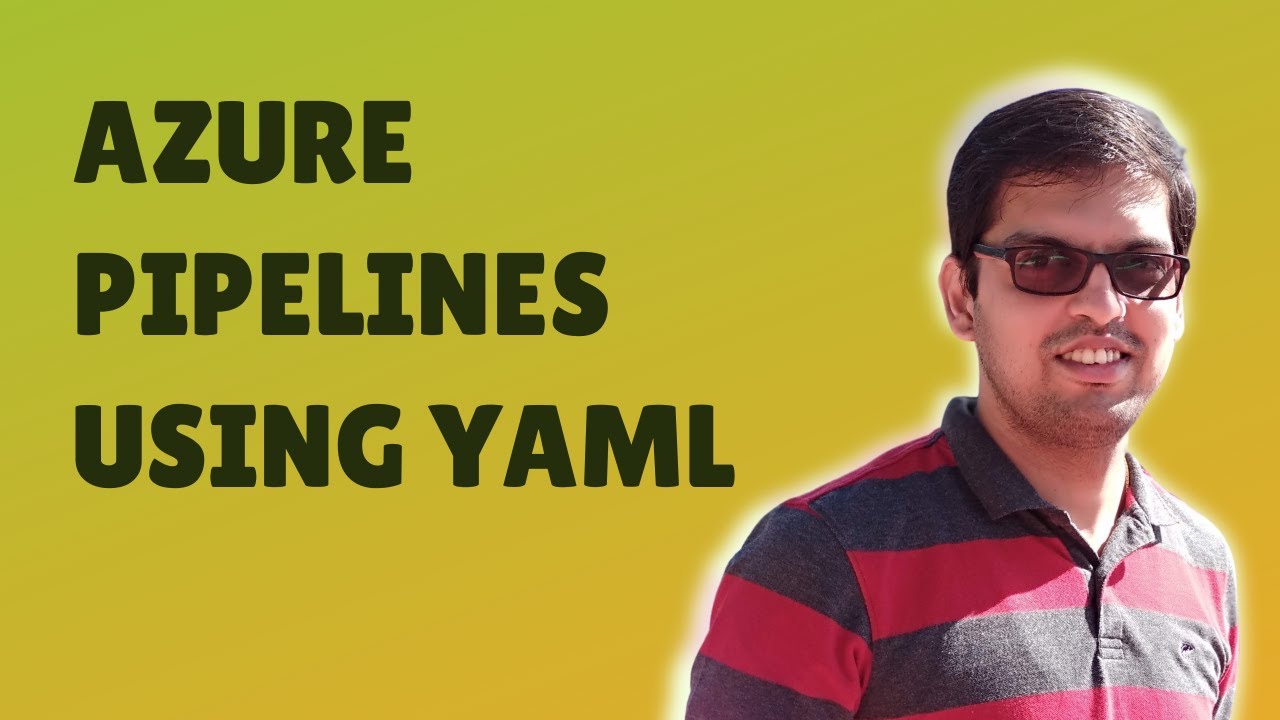 How To Create Azure Pipeline Using YAML YouTube how-to-create-azure-pipeline-using-yaml-youtube