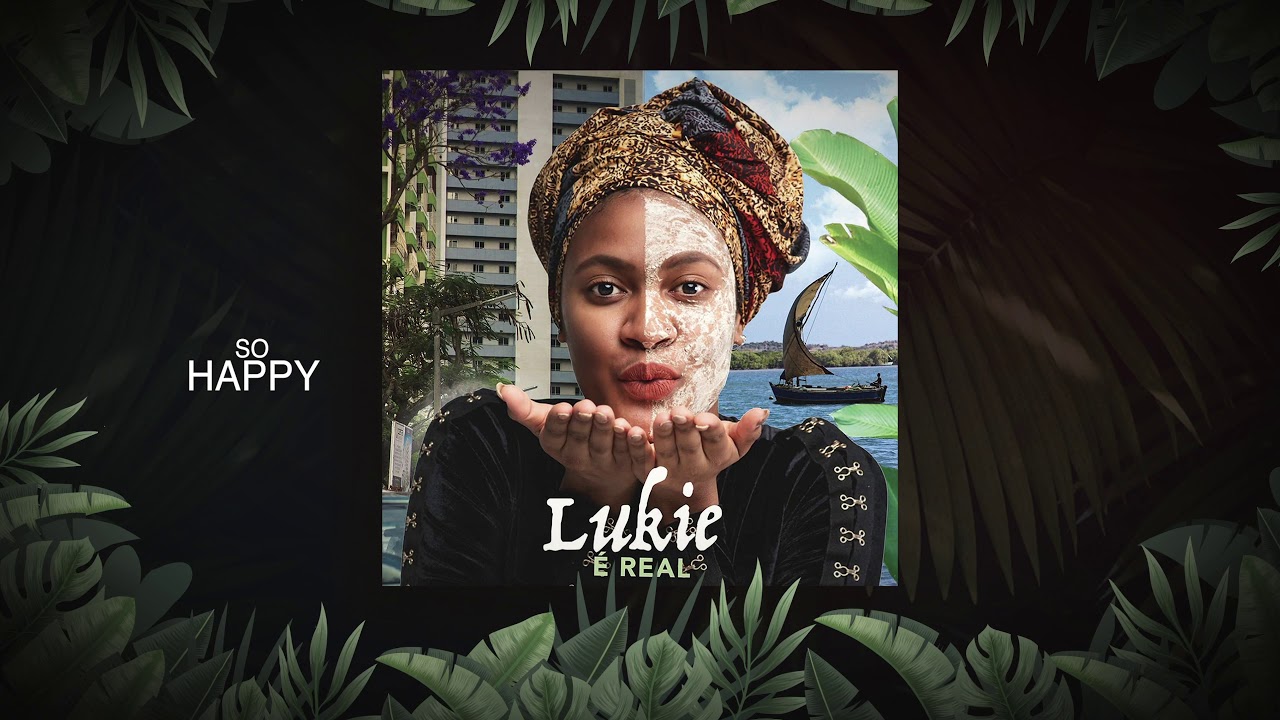 Lukie - So Happy [ Áudio Oficial ] - YouTube