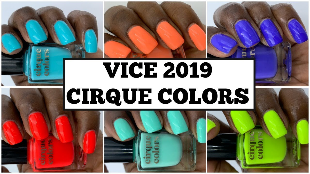 Vice 2019 Collection | Cirque Colors Nail Polish - YouTube