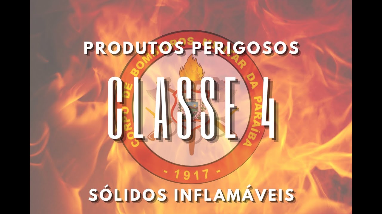 PRODUTOS PERIGOSOS - CLASSE 4 - SÓLIDOS INFLAMÁVEIS - YouTube