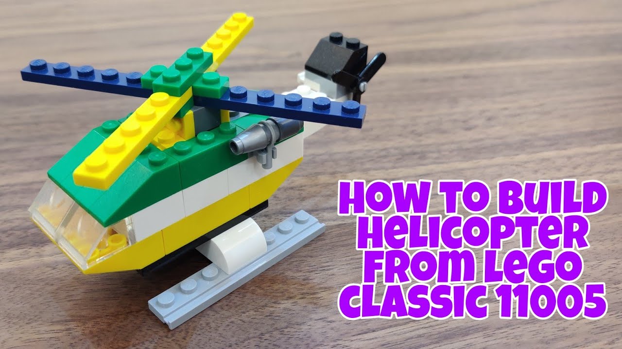 How To Build a HELICOPTER from a LEGO classic 11005 - very easy step by ...