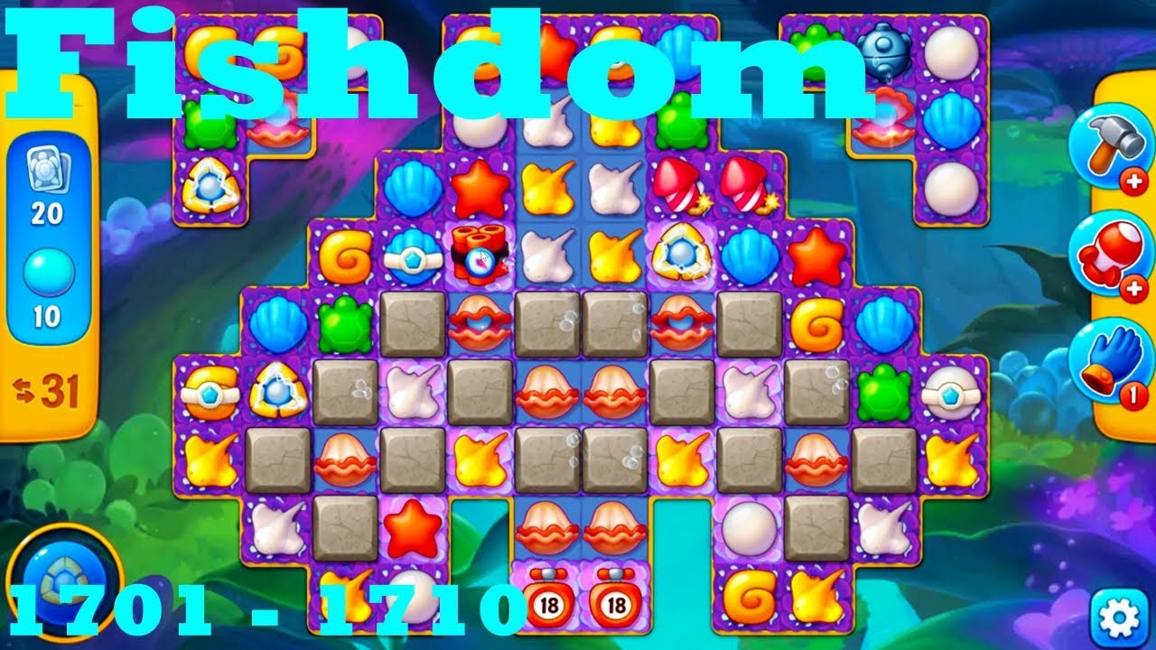 Fishdom Level 1701 - 1710 HD Walkthrough | 3 - match game | gameplay ...
