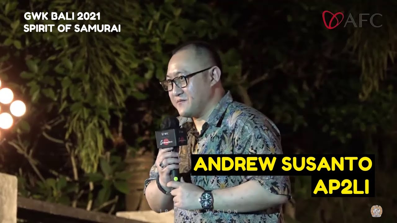 Andrew Susanto AP2LI - Spirit of Samurai Recognition GWK Bali 2021 ...
