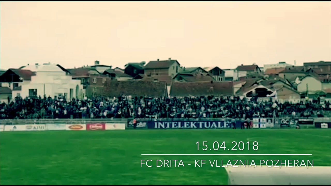 FC DRITA - KF Vllaznia Pozheran / INTELEKTUALËT1998 / 15.04.2018 - YouTube
