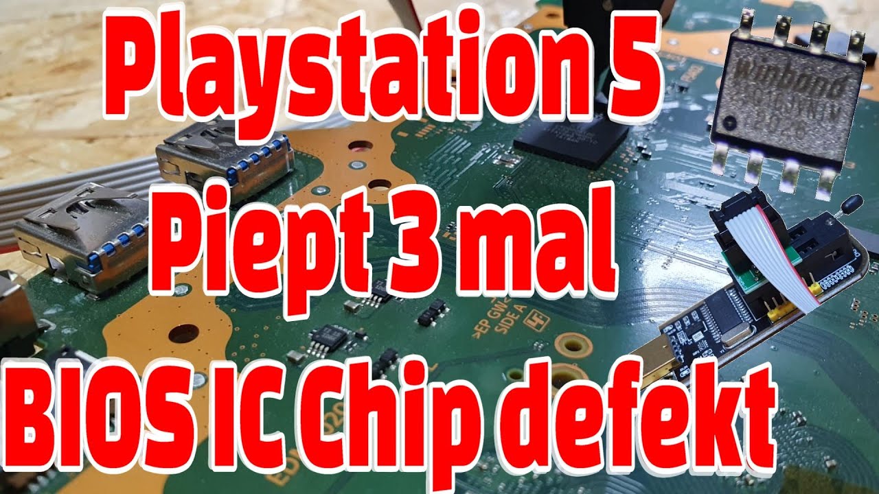 PS5 Piept 3 mal 👀BIOS IC Chip😱 defekt - YouTube