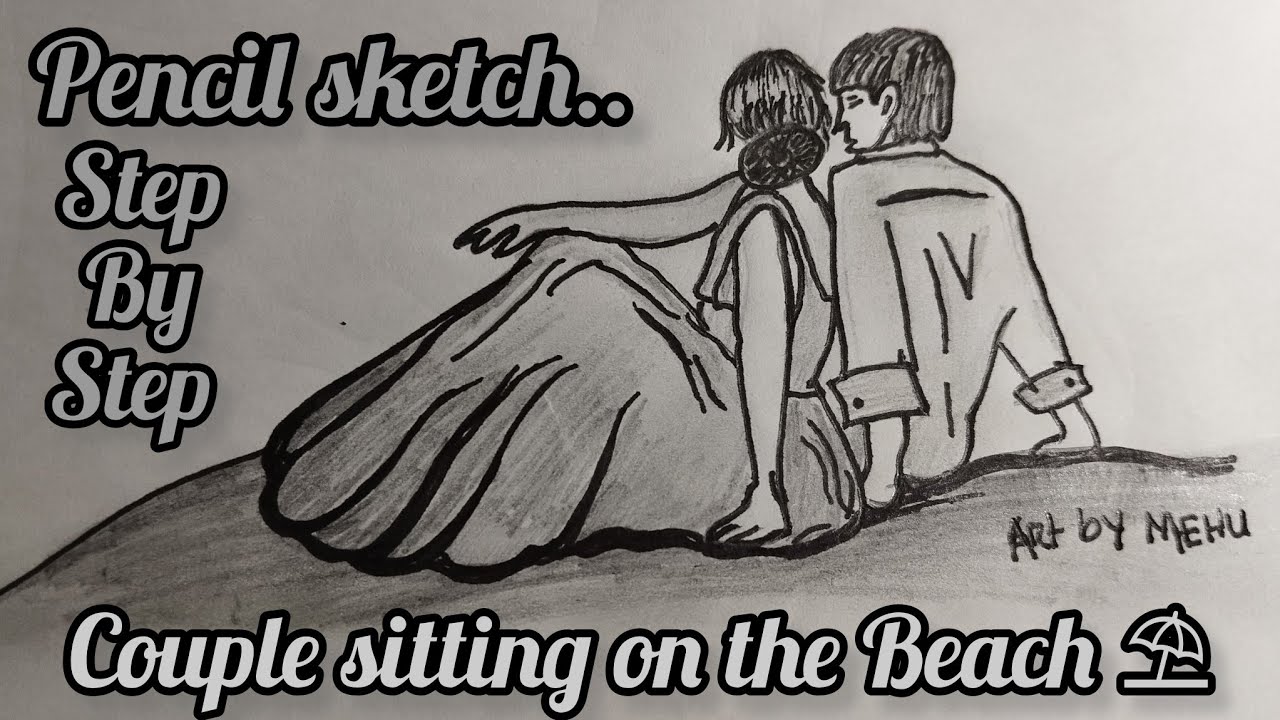 Couple sitting on the beach ⛱️🥰/ Simple Couple drawing easy step by ...
