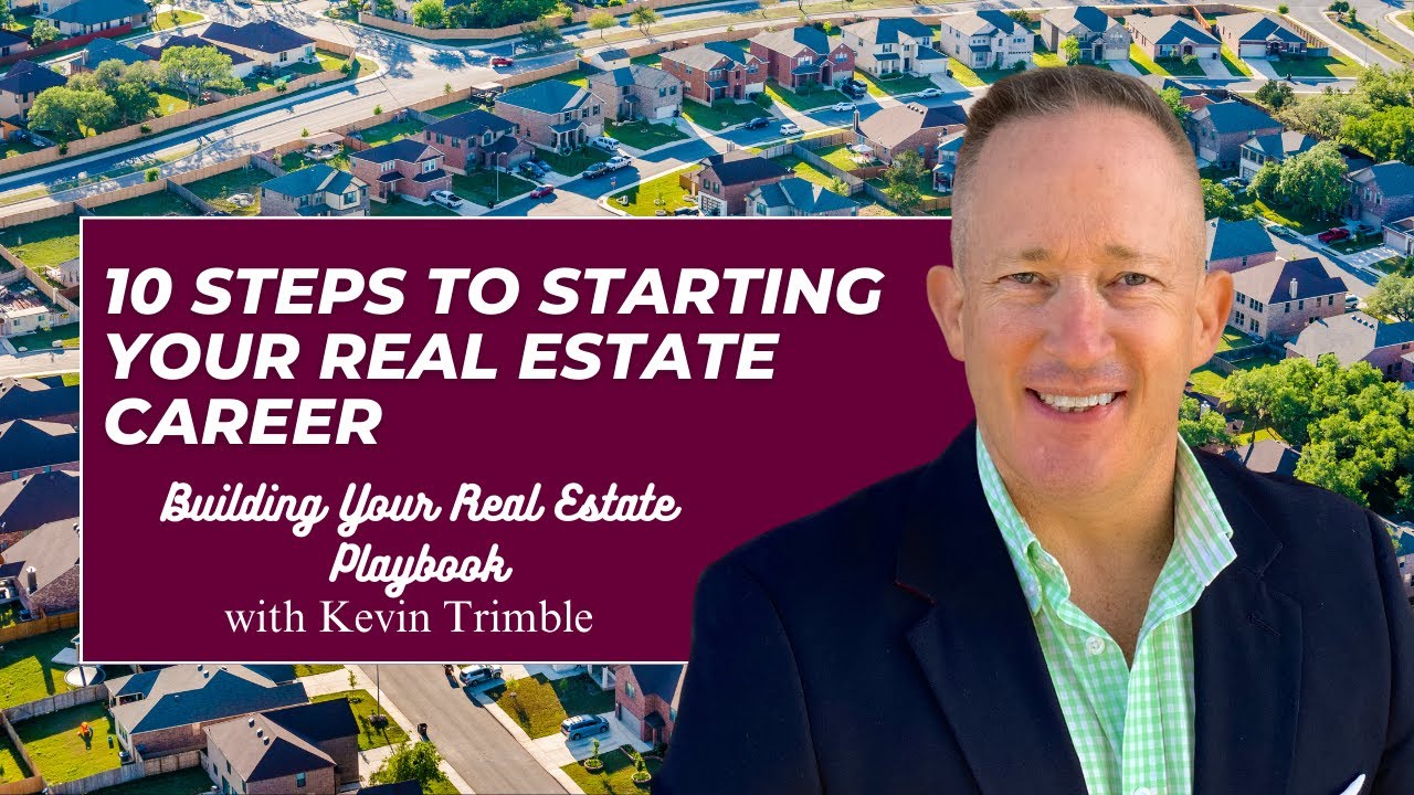 10 Steps to Start your Real Estate Career - YouTube