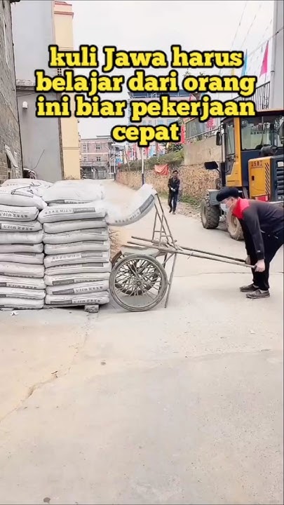kuli Jawa harus belajar dari orang ini biar pekerjaan cepat - YouTube
