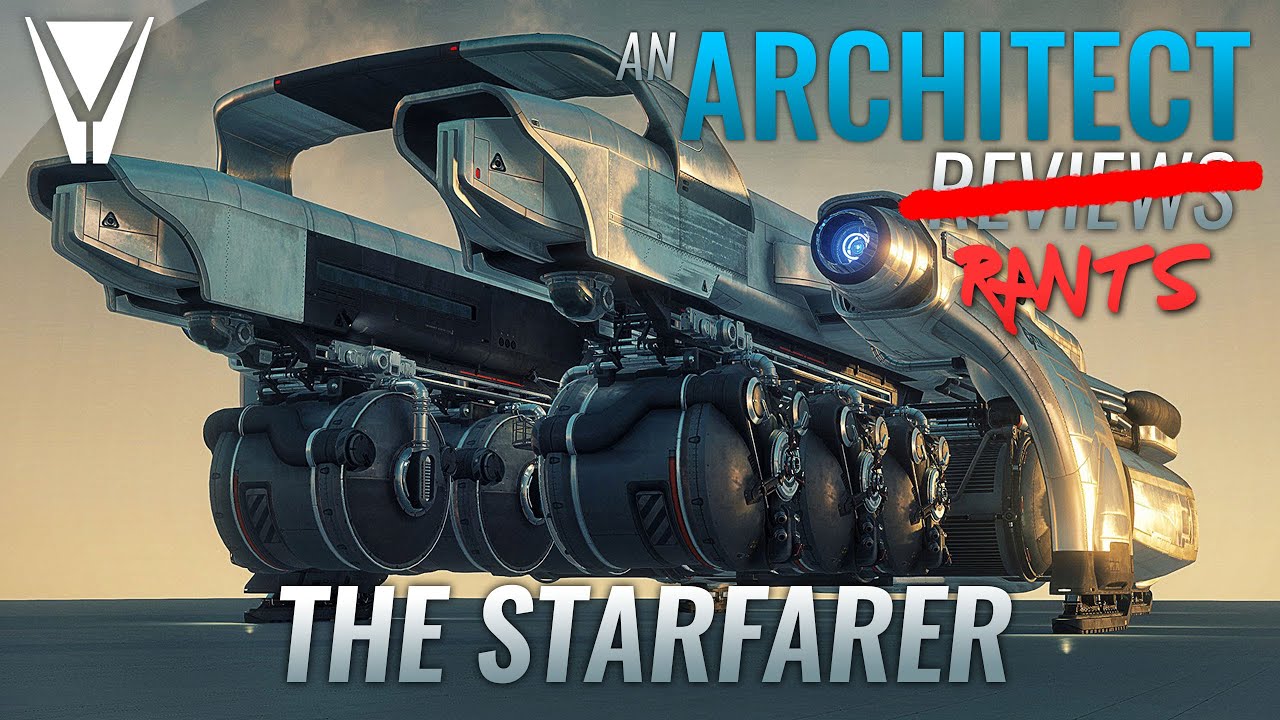 An Architect Reviews: The Starfarer [Star Citizen] - YouTube