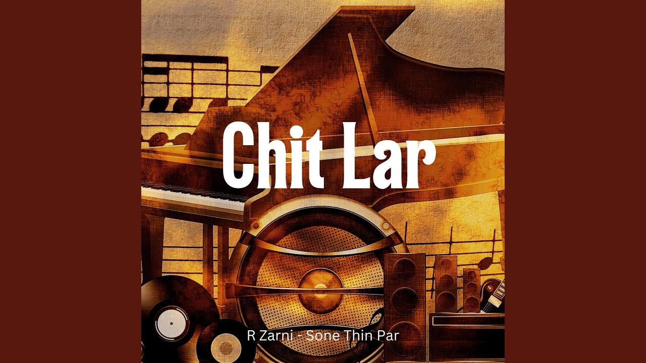 Chit Lar - YouTube