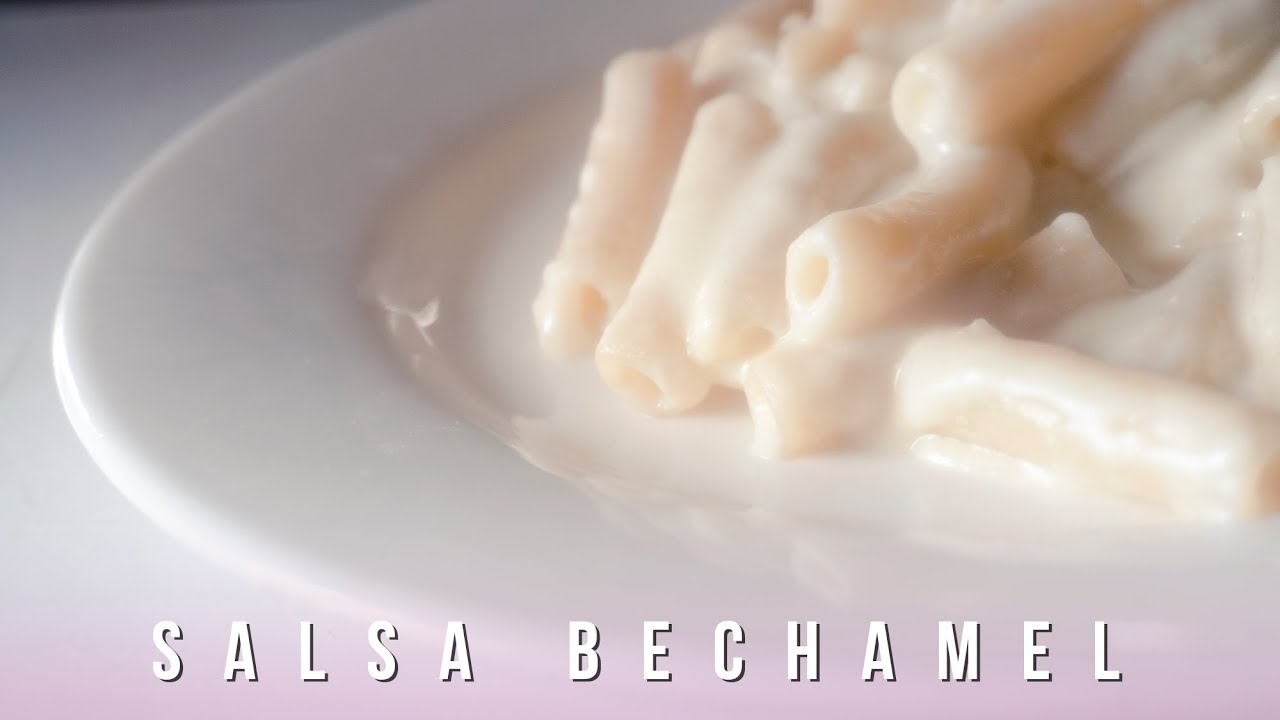 SALSA BECHAMEL + Macarrones con queso - YouTube