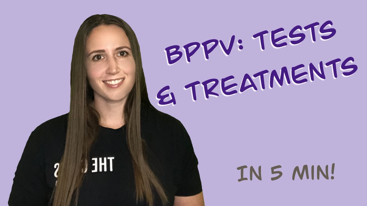 BPPV: Tests & Treatment - YouTube