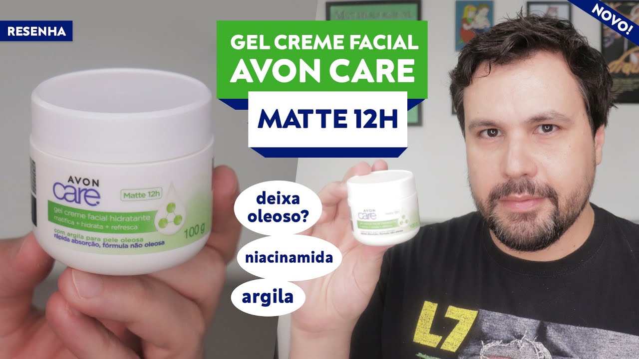 GEL CREME FACIAL HIDRATANTE Avon Care Matte 12h Novo! - YouTube