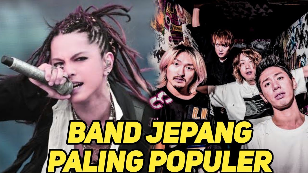 JAPANESE ROCK : Band Jepang Paling Populer | Pernah Membuat Soundtrack ...