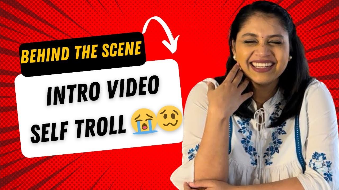 Behind the scene ,Intro video self Troll 😜😂#youtubeshorts #funny # ...