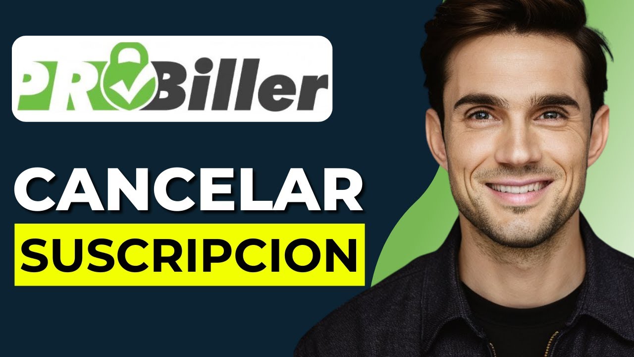 Cómo CANCELAR una SUSCRIPCIÓN en Probiller (Guía Completa 2025) - YouTube