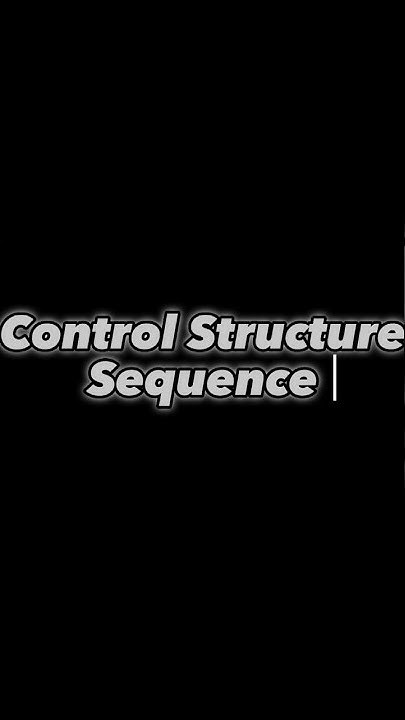 Control Structure- Sequence - YouTube