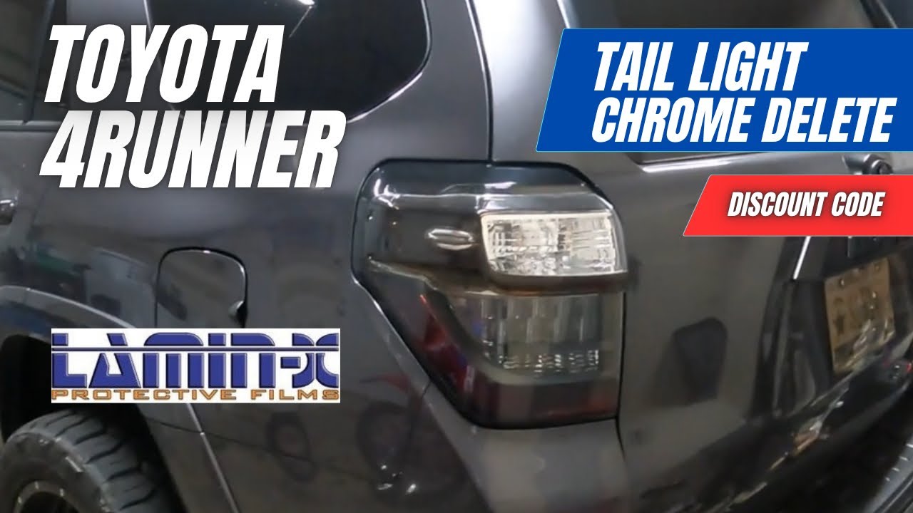 Tail light chrome delete covers for Toyota 4Runner - Lamin-X (Discount ...