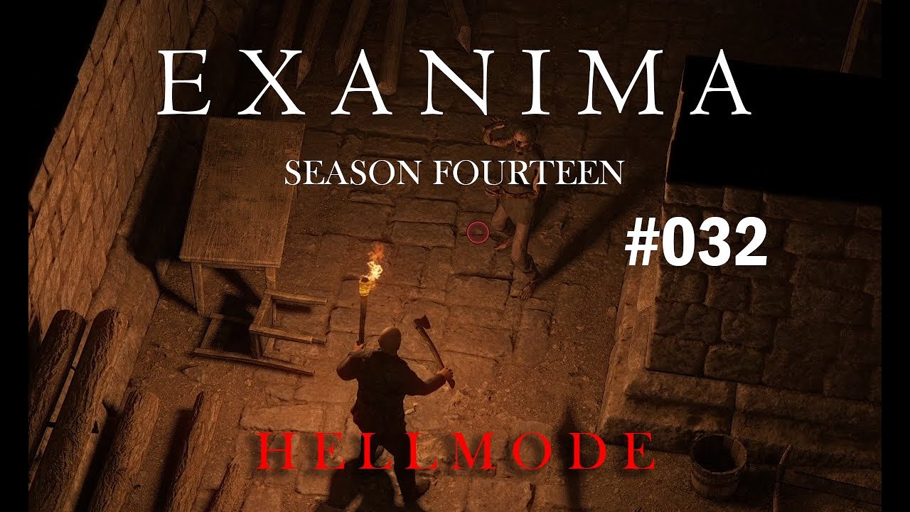 Exanima S14E032: With Skerrin By Our Side, We Can't Lose! (HELLMODE MOD ...