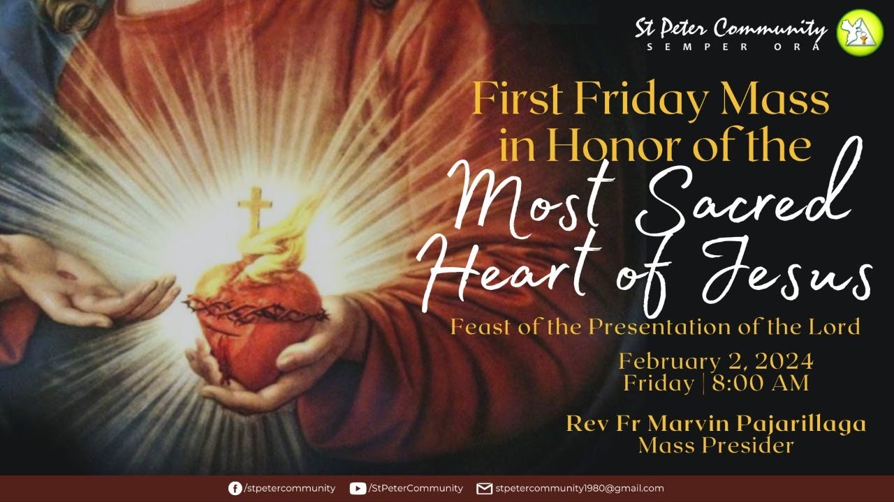 2 February 2024 | First Friday Devotional Mass to the Sacred Heart of ...