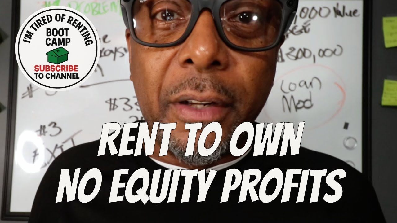 How I Profit from No-Equity Homes (Yes, Even Rent-to-Own Deals ...