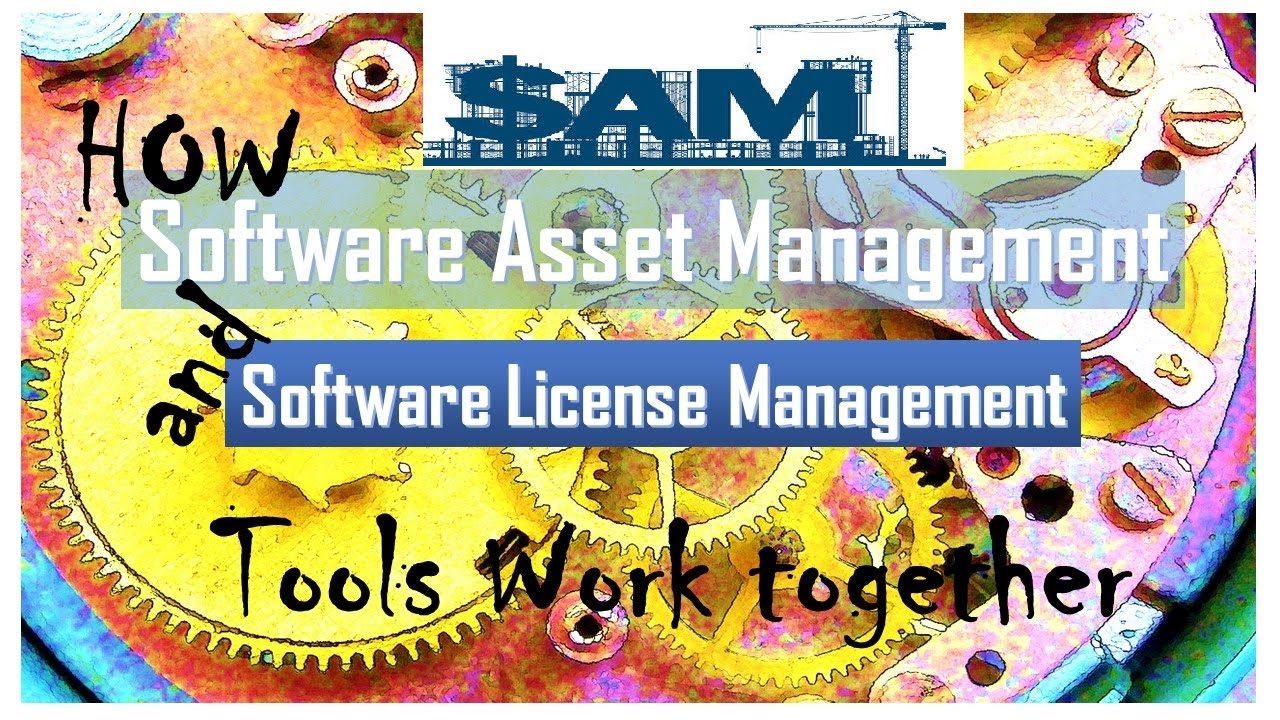 Global Software Asset Management enhanced ITAM Trend in HAM & SAM - YouTube