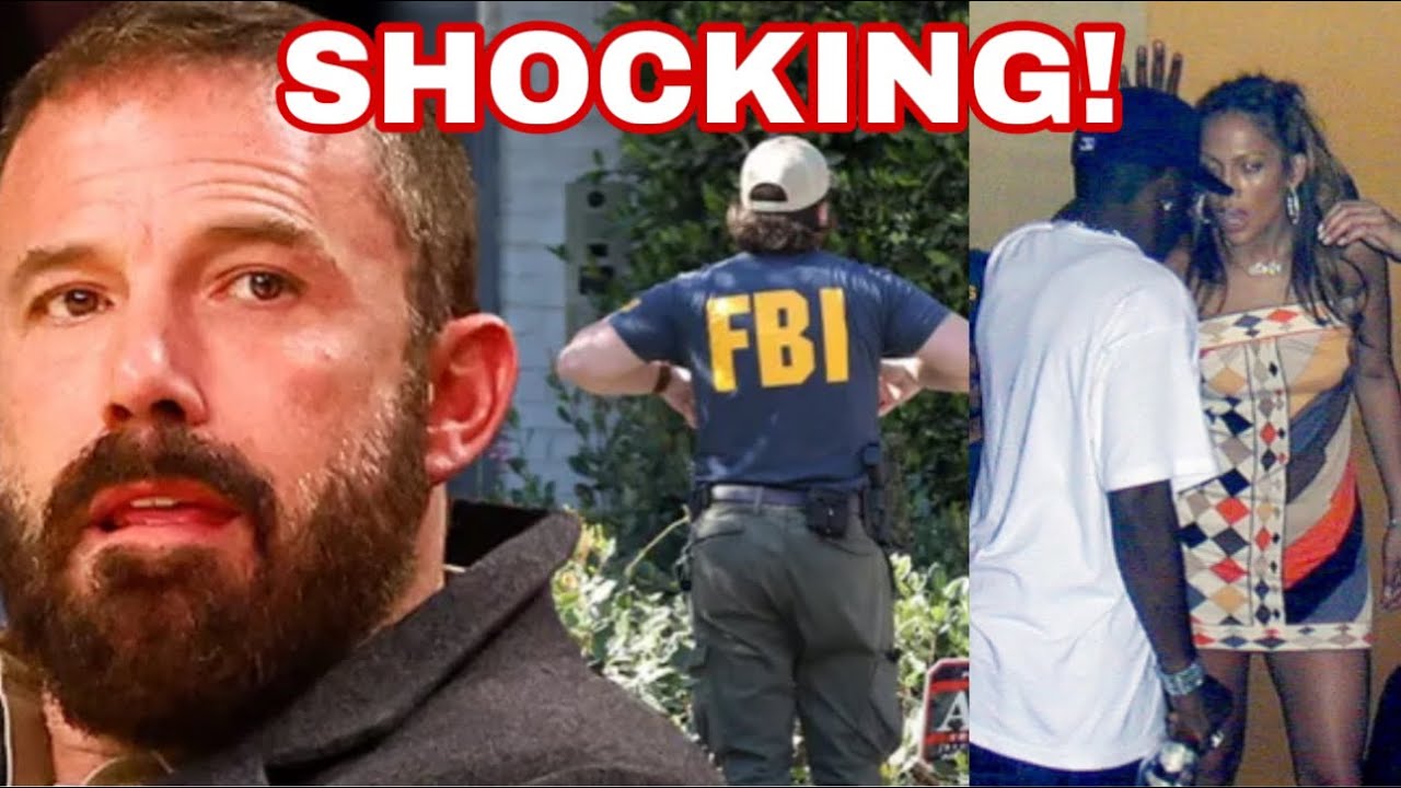 Breaking! FBI OFFICIALLY TALKS TO BEN AFFLECK! (Jennifer Lopez diddy ...