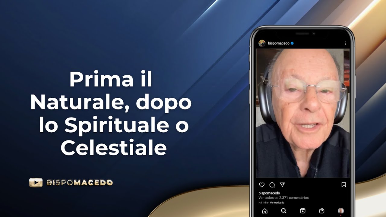 Prima il Naturale dopo lo Spirituale o Celestiale - YouTube