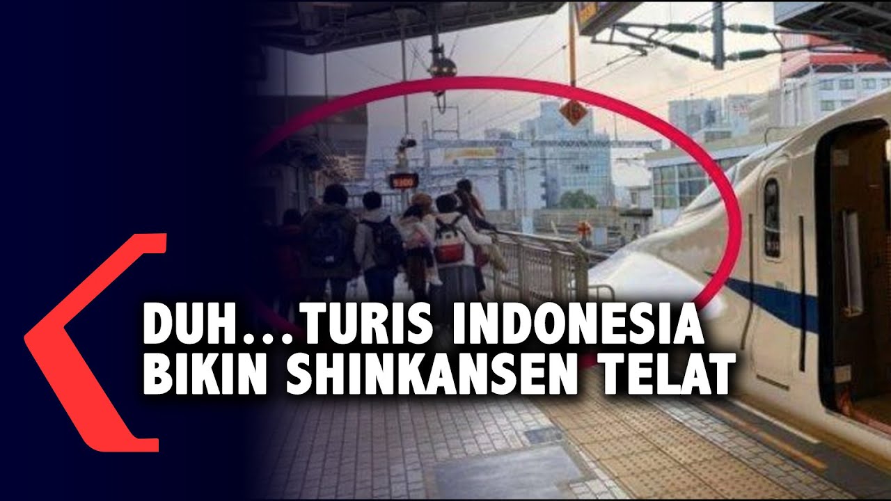 Viral Turis Indonesia Bikin Shinkansen Telat 10 Menit, Gara-Gara Ini ...