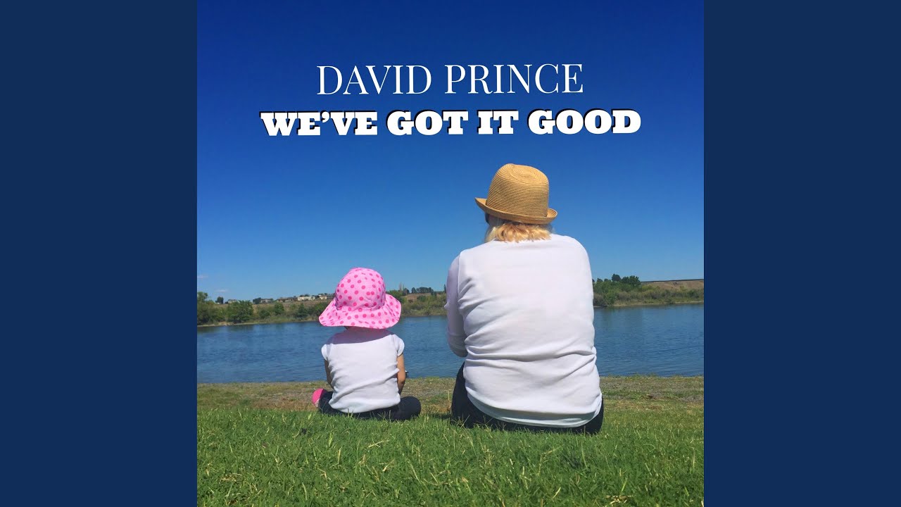 We've Got It Good - YouTube Music