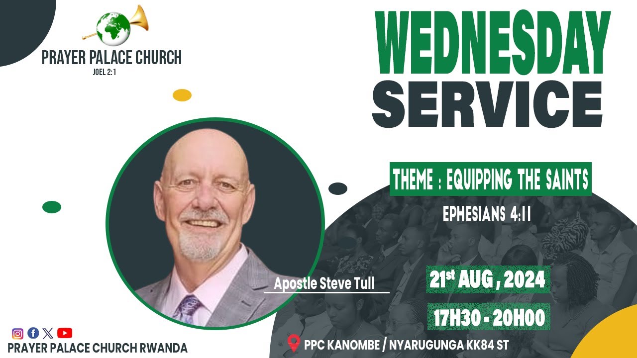 WEDNESDAY EVENING SERVICE /Apostle Steve Tull 21.08.2024 - YouTube