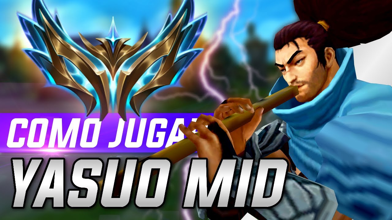 🏅 👉‍ ¡¡Así se juega YASUO MID!! | Guía YASUO MID [ Runas, Build + 3 ...
