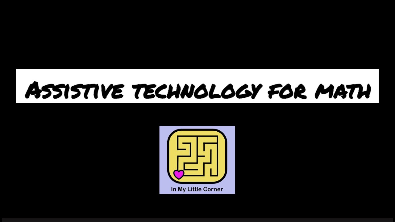 Assistive Technology for Math (Dysgraphia-2024) - YouTube