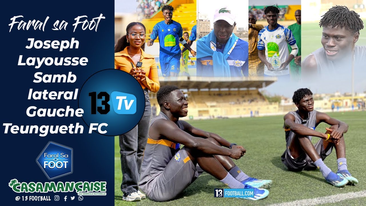 FSF AVEC JOSEPH SAMB DIT LAYOUSS, CHAMPION DU SÉNÉGAL AVEC TEUNGUETH FC ...