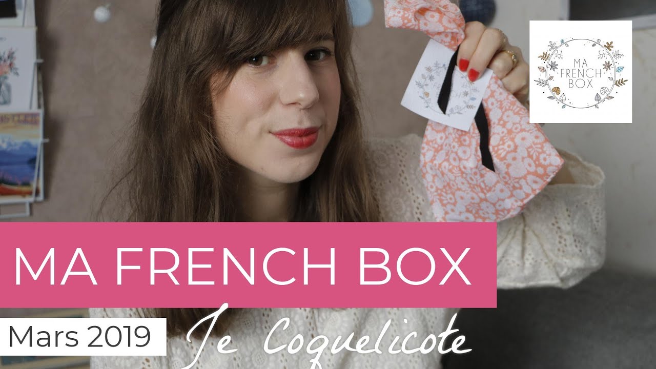Ma French Box : Je Coquelicote - Mars 2019 (Box Lifestyle Made in ...