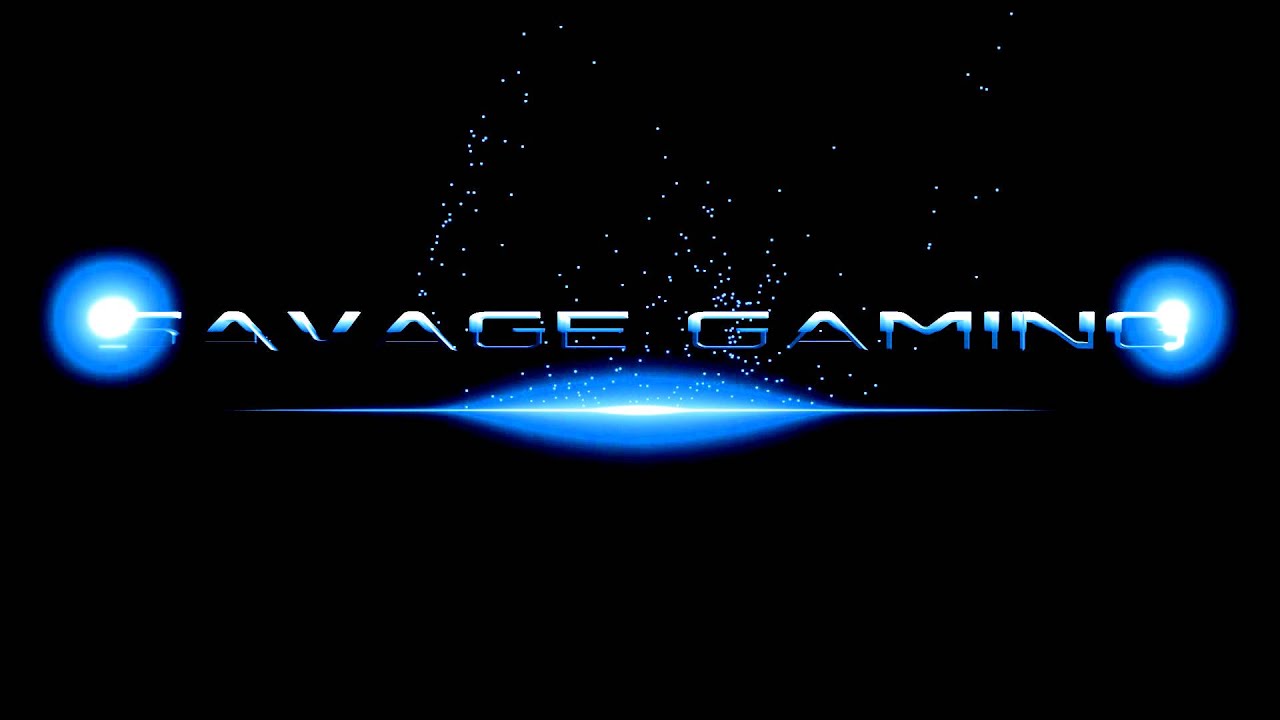 Savage Gaming Intro - YouTube