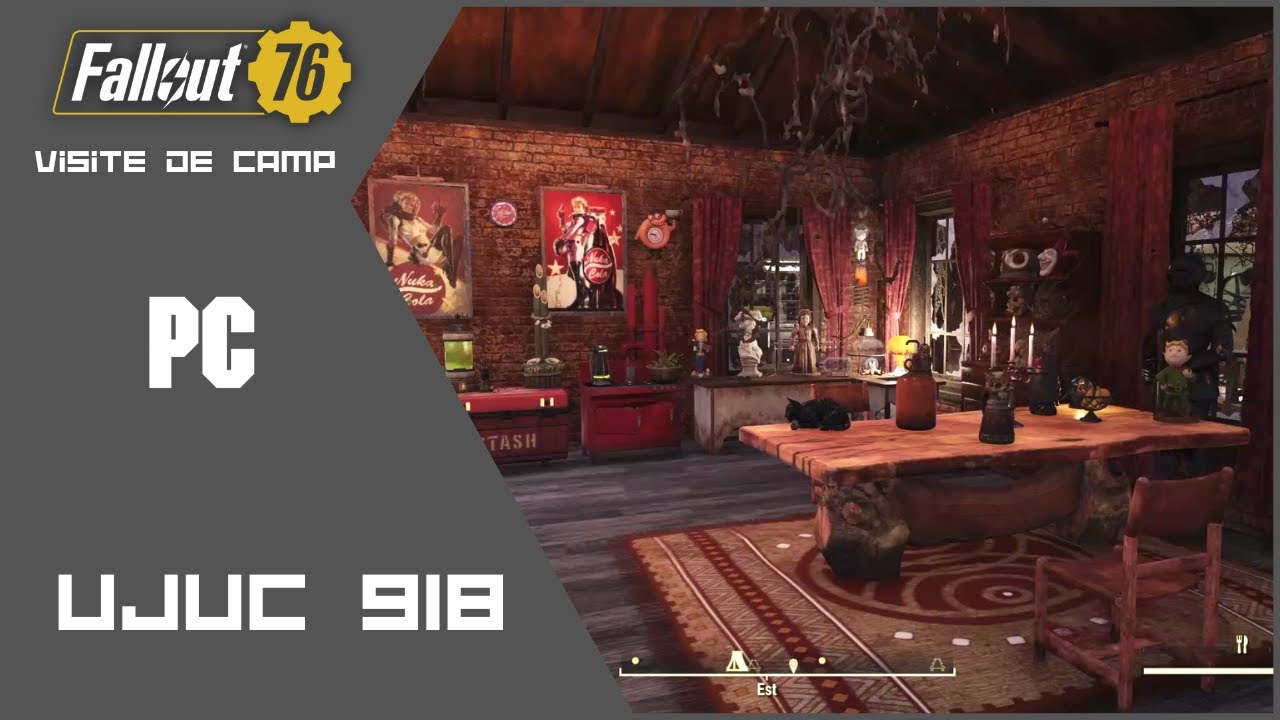 AMBIANCE CHALEUREUSE - Fallout 76 VISITE DE CAMP UJUC #918 - YouTube