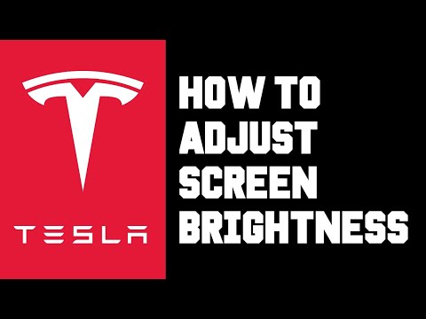 Tesla How To Adjust Screen Brightness - How To Manually Change or Auto ...