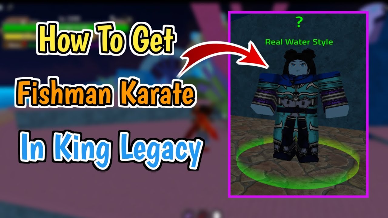 How To Get Fishman Karate In King Legacy (2024) | Complete Guide - YouTube