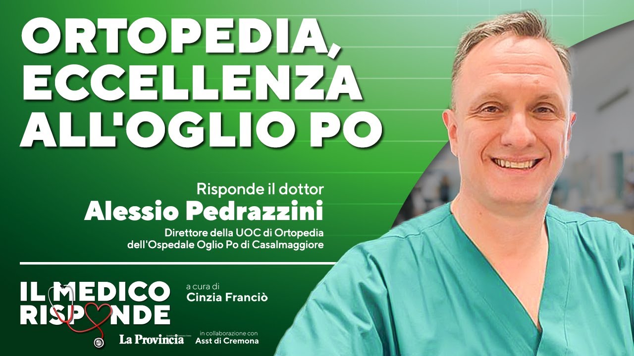 Ortopedia all'Oglio Po, un’eccellenza della sanità - YouTube