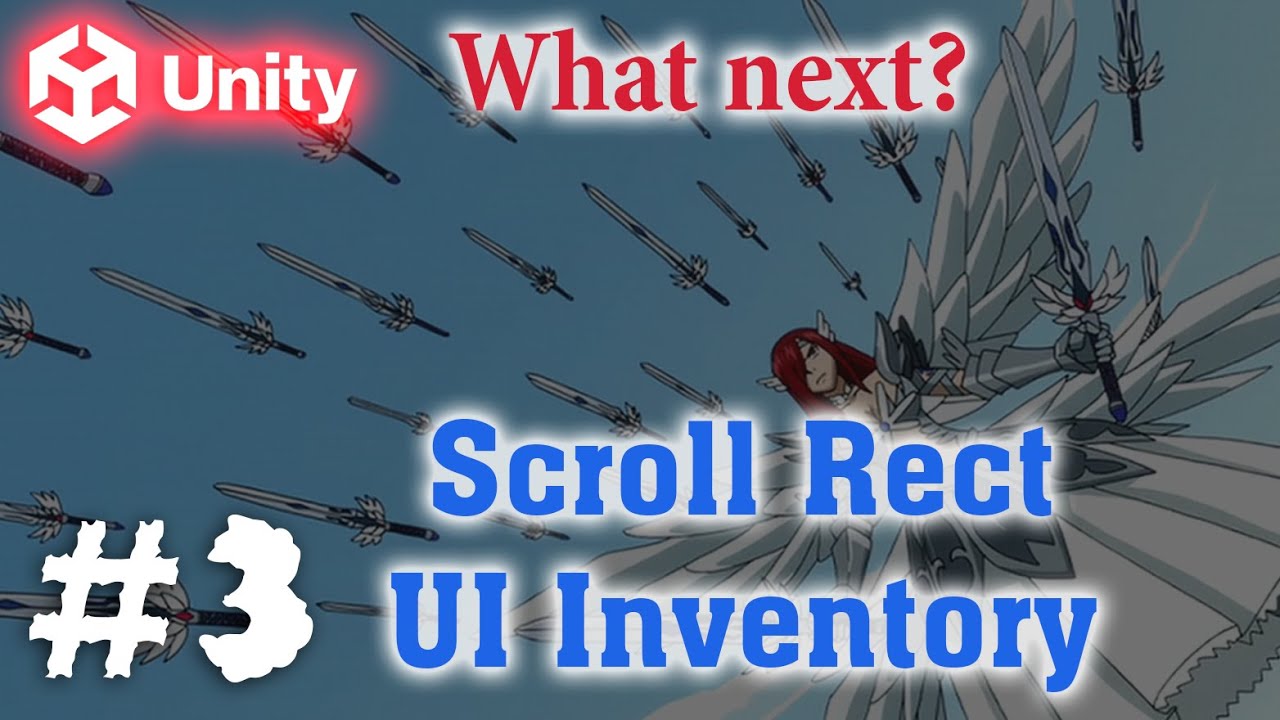 Dùng Scroll Rect Làm Ui Inventory Unity What Next E3 Youtube