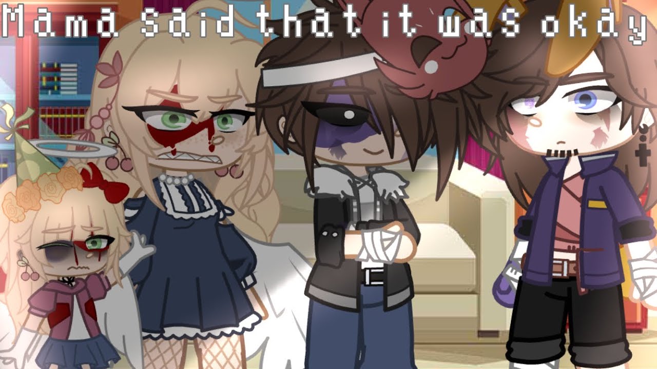 Mama said that it was okay || meme || My AU - YouTube