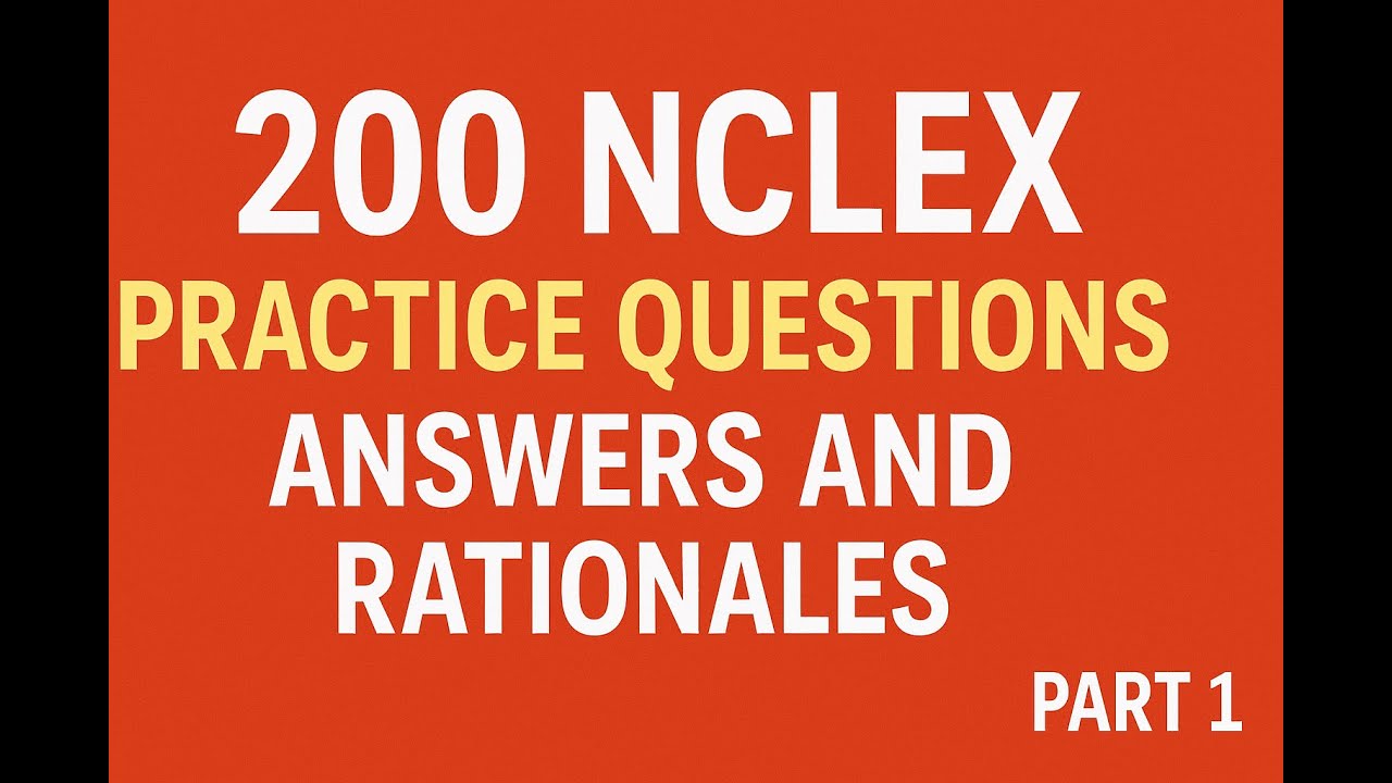 Can You Answer These 200 Real NCLEX Questions? | Full Nurse Exam ...
